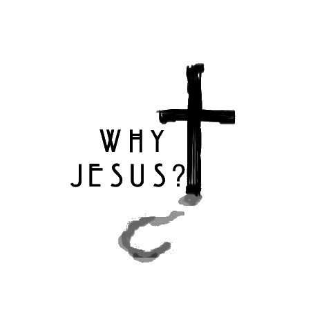 Why Jesus? The Epiphany Project | StoryBoard